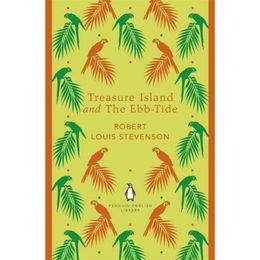 The Penguin English Library / Treasure Island and The Ebb-Tide - Robert Louis Stevenson, Kartoniert (TB)