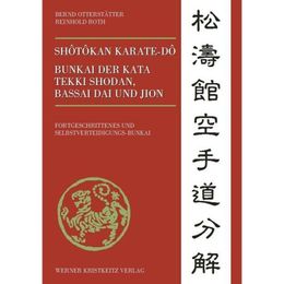 Shotokan Karate-do - Bernd Otterstätter, Reinhold Roth, Gebunden