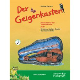 Breitkopf & Härtel Breitkopf Pädagogik / Streichen, Greifen, Spielen, die ersten Schritte, m. Audio-CD - Michael Dartsch, Kartoniert (TB)