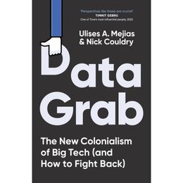 Random House Publishing Group Data Grab - Ulises A. Mejias, Nick Couldry, Kartoniert (TB)