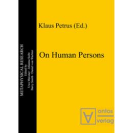 De Gruyter Metaphysical Research / On Human Persons, Kartoniert (TB)