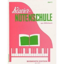 Bosworth Klavier-Notenschule Heft 2.H.2 - Klavier-Notenschule Heft 2, Kartoniert (TB)