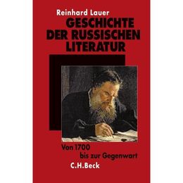 Beck Geschichte der russischen Literatur - Reinhard Lauer, Kartoniert (TB)