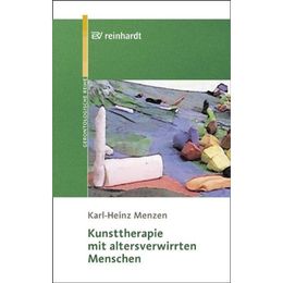 Kunsttherapie mit altersverwirrten Menschen - Karl-Heinz Menzen, Kartoniert (TB)