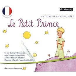Le petit prince. Der kleine Prinz, 2 Audio-CDs, franz. Version,2 Audio-CDs - Antoine de Saint-Exupéry (Hörbuch)
