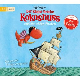 cbj Die Abenteuer des kleinen Drachen Kokosnuss - 9 - Der kleine Drache Kokosnuss und die wilden Piraten - Ingo Siegner (Hörbuch)