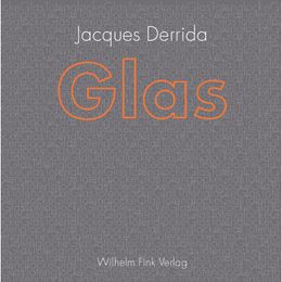 Glas - Jacques Derrida, Kartoniert (TB)