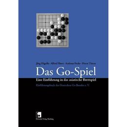 Das Go-Spiel - Jörg Digulla, Alfred Eberg, Andreas Fecke, Horst Timm, Gebunden