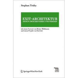 TRACE / Exit-Architektur - Stephan Trüby, Kartoniert (TB)
