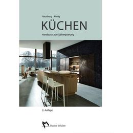 Küchen - Thomas Hausberg, Steffen König, Gebunden
