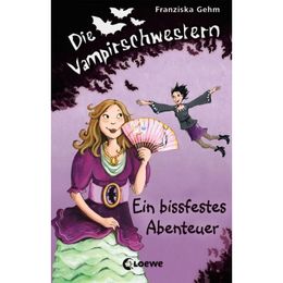 Loewe Ein bissfestes Abenteuer / Die Vampirschwestern Bd.2 - Franziska Gehm, Gebunden