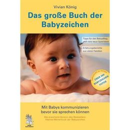 Das große Buch der Babyzeichen - Vivian König, Kartoniert (TB)