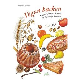 Vegan backen - Angelika Eckstein, Gebunden