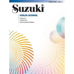Alfred Music Publishing Suzuki Violin School, Revised Edition, Violin Part.Vol.2 - Shinichi Suzuki, Geheftet