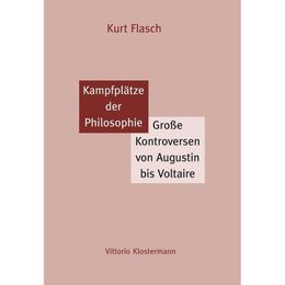 Klostermann Kampfplätze der Philosophie - Kurt Flasch, Kartoniert (TB)