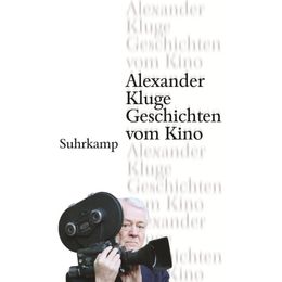 Geschichten vom Kino - Alexander Kluge, Gebunden