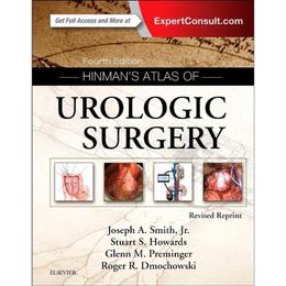 Hinman's Atlas of Urologic Surgery Revised Reprint - Joseph A. Smith, Stuart S. Howards, Glenn M. Preminger, Roger R. Dmochowski, Gebunden