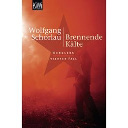 Brennende Kälte / Georg Dengler Bd.4 - Wolfgang Schorlau, Taschenbuch
