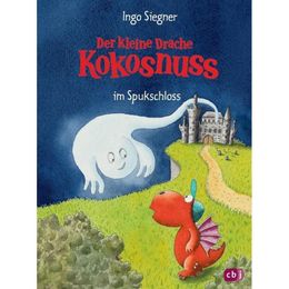 cbj Der kleine Drache Kokosnuss im Spukschloss / Die Abenteuer des kleinen Drachen Kokosnuss Bd.10 - Ingo Siegner, Gebunden