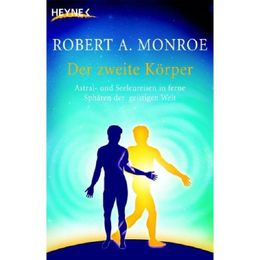 Der zweite Körper - Robert A. Monroe, Taschenbuch