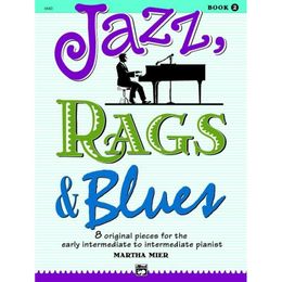 Alfred Music Publishing Jazz, Rags & Blues, for piano.Vol.2 - Martha Mier, Kartoniert (TB)