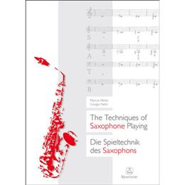 Bärenreiter Die Spieltechnik des Saxophons / The Techniques of Saxophone Playing - Marcus Weiß, Giorgio Netti, Kartoniert (TB)