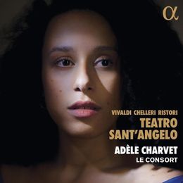 Alpha Teatro Sant'Angelo - Adèle Charvet, Le Consort. (CD)