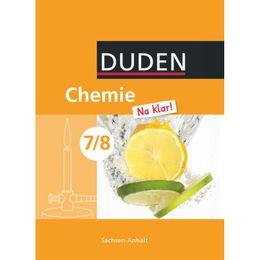 Duden - Chemie 'Na klar!', 7./8. Schuljahr, Lehrbuch, Gebunden