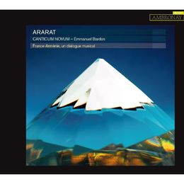 Ararat-Frankreich-Armenien-Ein Musikal.Dialog - Emmanuel Bardon, Canticum Novum. (CD)