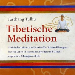 Tibetische Meditation CD,1 Audio-CD - Tulku Tarthang (Hörbuch)