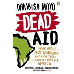 Penguin Dead Aid - Dambisa Moyo, Kartoniert (TB)