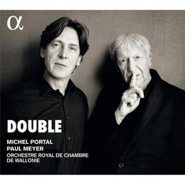 Alpha Double-Konzerte & Konzertstücke Für 2 Klarinetten - Portal, Meyer, Orchestre Royal de Chambre de Walloni. (CD)