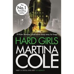 Headline Hard Girls - Martina Cole, Kartoniert (TB)