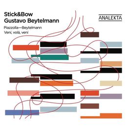 Vení,Volá,Vení - Gustavo Beytelmann, Stick & Bow. (CD)