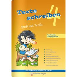 Spaß mit Trolli / Texte schreiben - Spaß mit Trolli 4. Schuljahr, Vereinfachte Ausgangsschrift - Edmund Wetter, Kartoniert (TB)