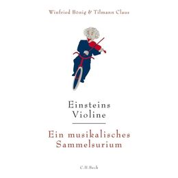 Beck Einsteins Violine - Winfried Bönig, Tilmann Claus, Gebunden