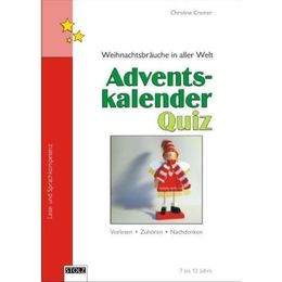 Stolz Lendersdorfer Traumfabrik / Adventskalender Quiz - Weihnachtsbräuche in aller Welt - Christine Cremer, Geheftet