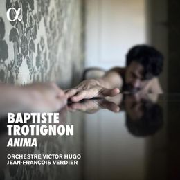 Alpha Anima - Trotignon, Verdier, Orch.Victor Hugo France Comté. (CD)