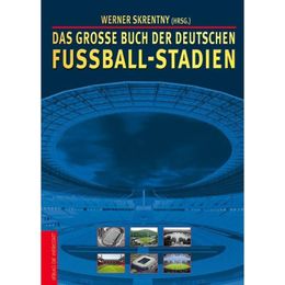 Das große Buch der deutschen Fußball-Stadien, Gebunden