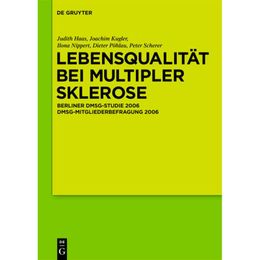 De Gruyter Lebensqualität bei Multipler Sklerose - J. Haas, J. Kugler, I. Nippert, D. Pöhlau, P. Scherer, Gebunden
