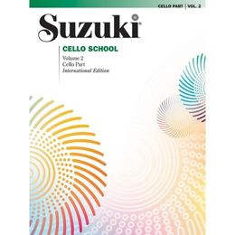 Alfred Music Publishing Suzuki Cello School.Vol.2 - Shinichi Suzuki, Kartoniert (TB)