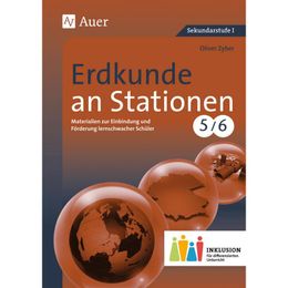 Stationentraining Sekundarstufe Erdkunde / Erdkunde an Stationen, Klasse 5/6 Inklusion - Oliver Zyber, Geheftet