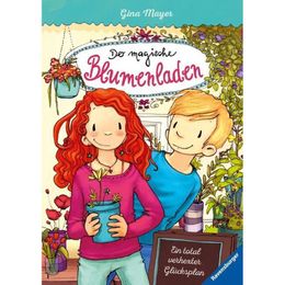 RAVENSBURGER VERLAG Ein total verhexter Glücksplan / Der magische Blumenladen Bd.2 - Gina Mayer, Gebunden