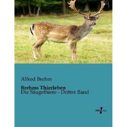 Brehms Thierleben - Alfred Brehm, Kartoniert (TB)