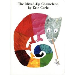 The Mixed-Up Chameleon - Eric Carle, Pappband