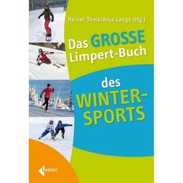 Das Große Limpert-Buch des Wintersports, Gebunden