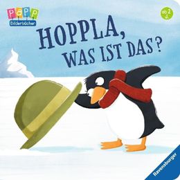 RAVENSBURGER VERLAG PAPP-Bilderbücher / Hoppla, was ist das? - Marta Costa, Pappband