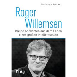 Riva Roger Willemsen - Christoph Spöcker, Gebunden