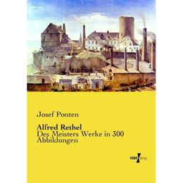 Alfred Rethel - Josef Ponten, Kartoniert (TB)