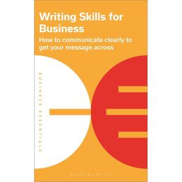Bloomsbury UK Writing Skills for Business - Bloomsbury Publishing, Taschenbuch